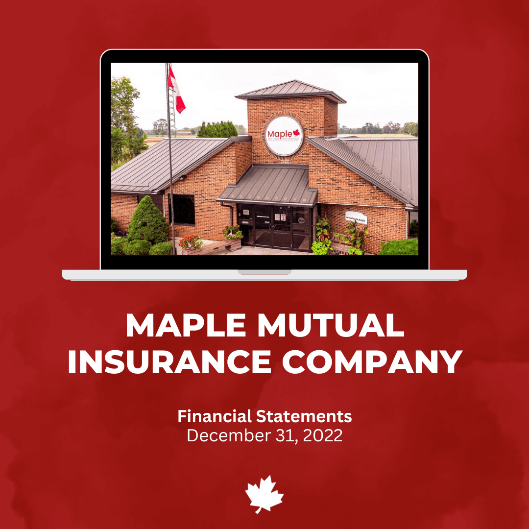 Maple Mutual Financial Statements | Maple Mutual Insurance