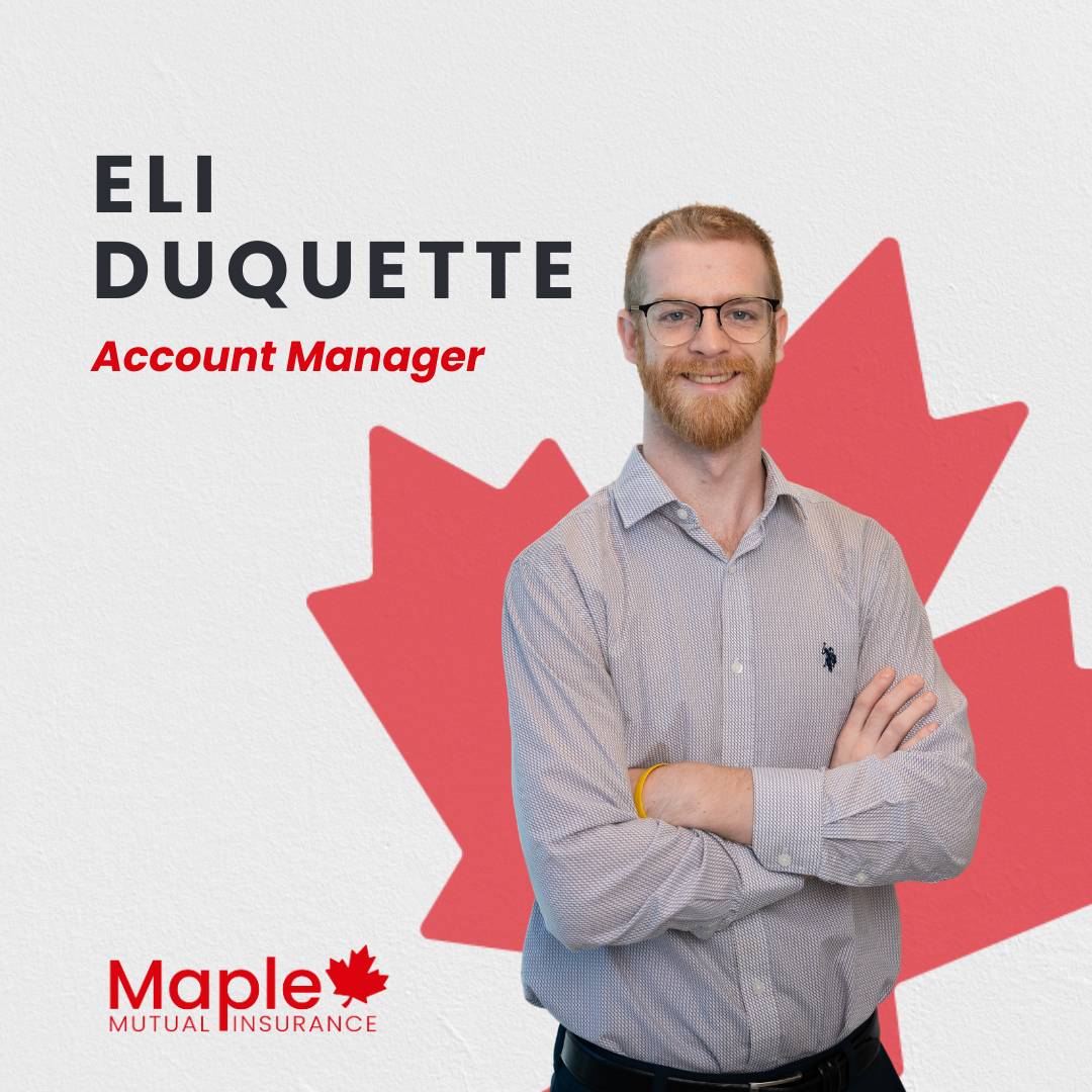 Welcome Eli Duquette! | Maple Mutual Insurance