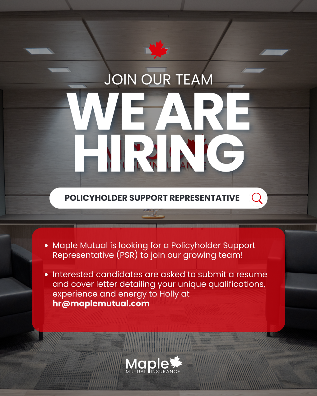 Now Hiring: Policyholder Support Representative | Maple Mutual Insurance